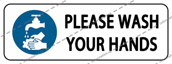 PLEASE WASH YOUR HANDS - Cheapest Price Guaranteed – Color Station Website