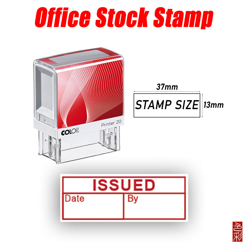Office Stock Stamp [ISSUED with ''By'' & ''Date''] – Color Station Website